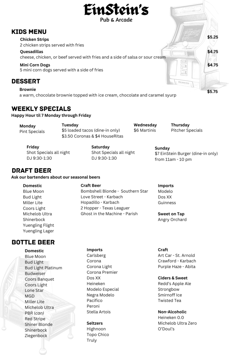 Menu - EinStein's Pub & Arcade: Bar in Richmond, TX
